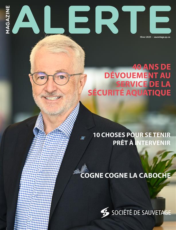 MAGAZINE ALERTE - HIVER 2025 | Société de sauvetage du Québec